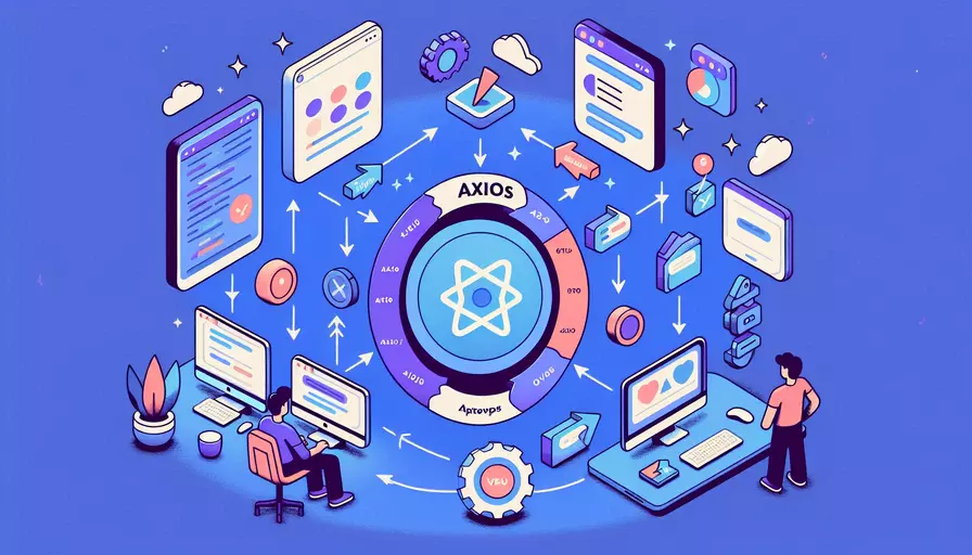 vue如何是使用 axios • Worktile社区